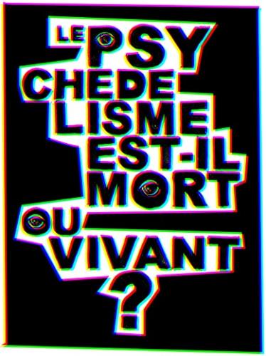 Arnaud Maguet - Le psychédélisme est-il mort ou vivant? - Marseille ...